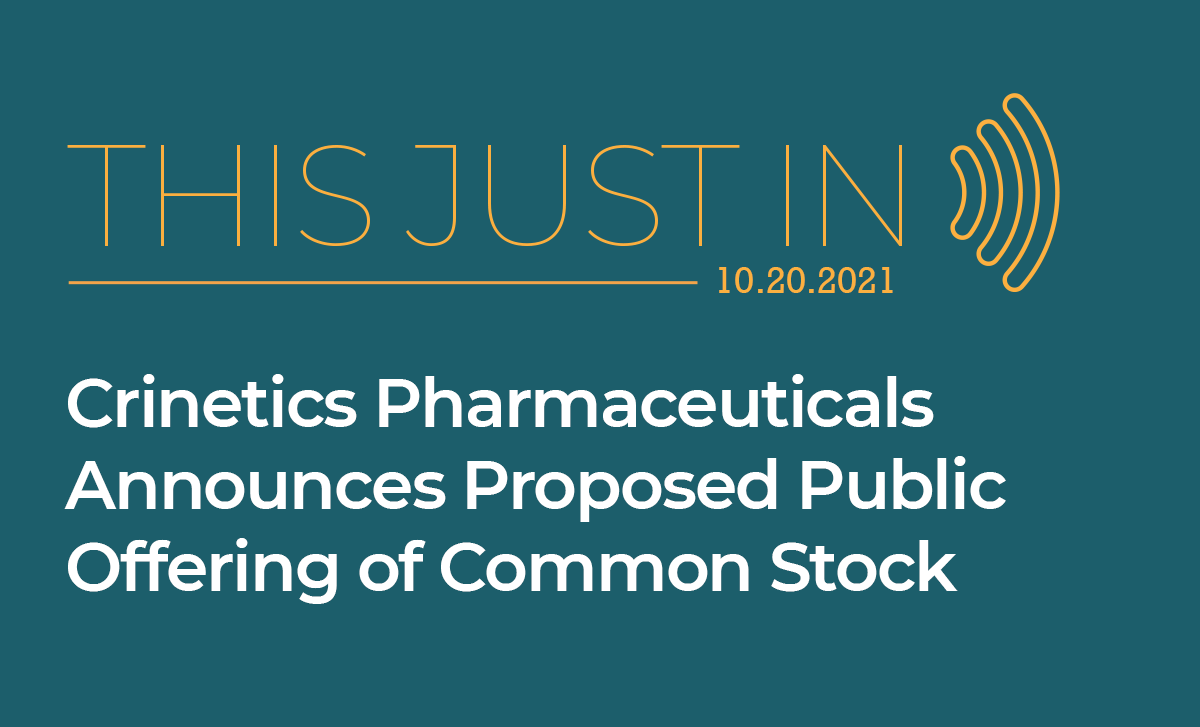 Crinetics ( $CRNX ) Announces Proposed Public Offering Crinetics ( $CRNX ) Announces Proposed Public Offering